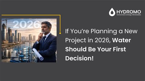 Why Water Planning Must Come First In Every 2026 Project