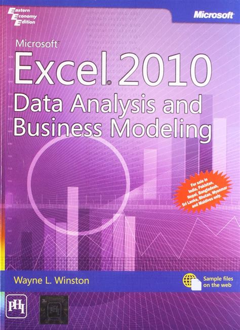 Microsoft Excel 2010 Data Analysis And Business Modeling Wayne L Winston 9788120342590