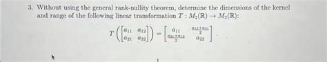 solved without using the general rank nullity theorem