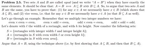 Solved Problem 2 5 Two Sets A And B Are Called Equal And Chegg Com