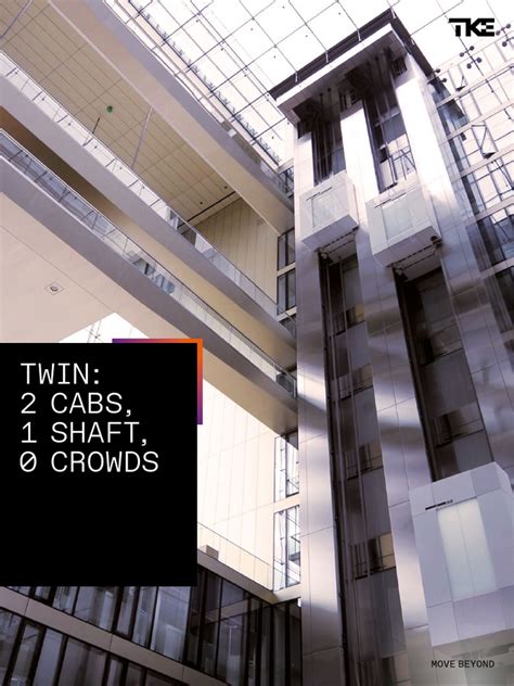 Twin A Precisely Efficient Elevator System With Two Independent Cabs
