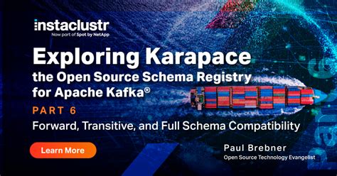 Exploring Karapace Part 6—forward Transitive And Full Schema