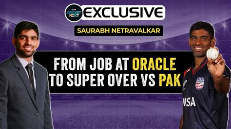 Saurabh Netravalkar Exclusive Interview “we Did Not Think Of Going To Super 8 T20 World Cup