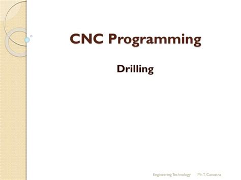 PPT CNC Programming PowerPoint Presentation Free Download ID