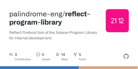 Github Palindrome Engreflect Program Library Reflect Protocol Fork Of The Solana Program