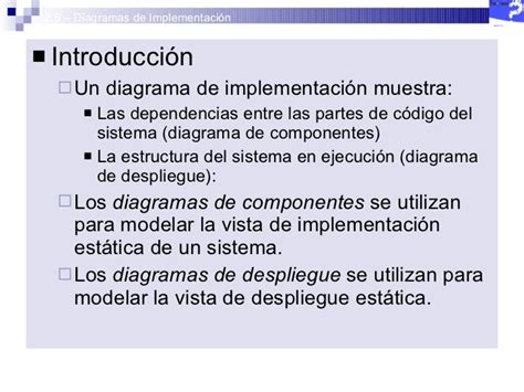 Curso Uml 25 Diagramas De Implementación