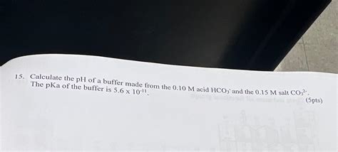 Solved Calculate The PH Of A Buffer Made From The M Chegg Com