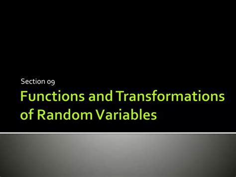 ppt functions and transformations of random variables powerpoint