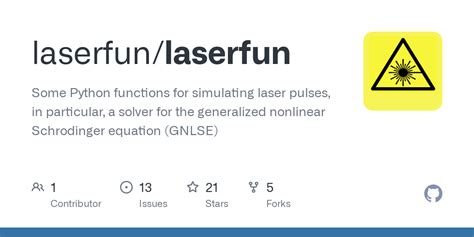 GitHub Laserfun Laserfun Some Python Functions For Simulating Laser Pulses In Particular A
