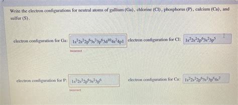 Solved Write The Electron Configurations For Neutral Atoms Chegg