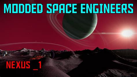 Nexus 1 Modded Space Engineers Youtube