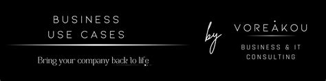 Use Cases Business Consulting Voreakou It Consulting