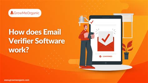 How Does Email Verifier Software Work Growmeorganic
