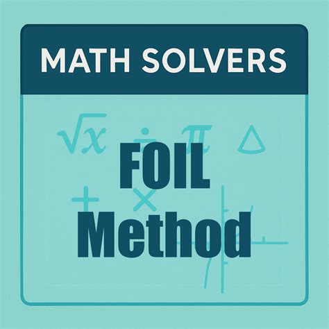 Math Solvers Foil Method Solver Media4math