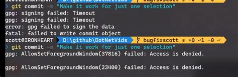Gpg Git Commit Allowsetforegroundwindow Access Is Denied · Issue 3017 · Microsoft Terminal