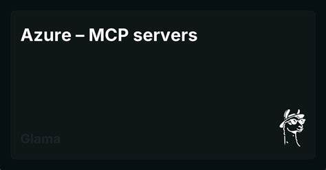 azure mcp servers glama