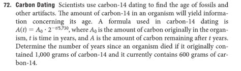 Solved 72 Carbon Dating Scientists Use Carbon 14 Dating To Chegg Com