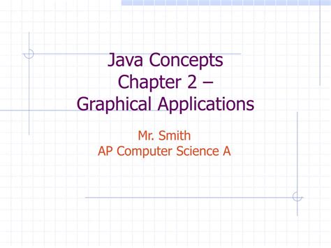 Ppt Java Concepts Chapter 2 Graphical Applications Powerpoint