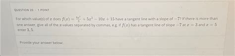 solved question 20 1 ﻿pointfor which value s ﻿of x ﻿does