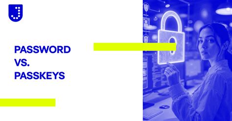 Password Vs Passkeys Which Is Better Jscrambler