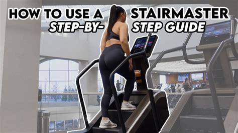How To Use A Stairmaster Beginners Guide Youtube