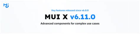 MUI X V A Roundup Of All New Features MUI