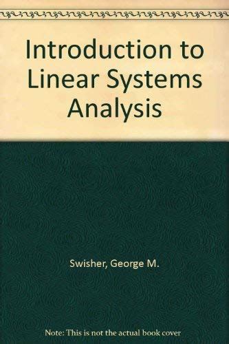 Buy Introduction To Linear Systems Analysis Book Online At Low Prices