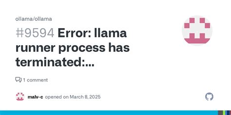 Error Llama Runner Process Has Terminated Ggmlassertggmlcanmul