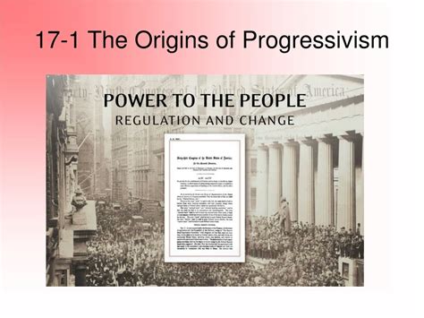 Ppt 17 1 The Origins Of Progressivism Powerpoint Presentation Free