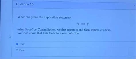 solved question 10 5 when we prove the implication statement