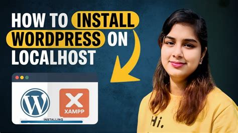 How To Install Wordpress On Localhost Step By Step Tutorial With Xampp Beginner Friendly