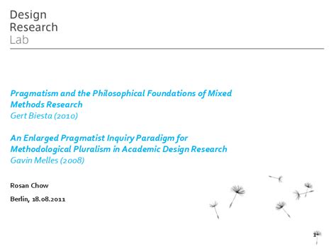 Pdf Pragmatism And The Philosophical Foundations Of Mixed Methods Research Gert Biesta 2010