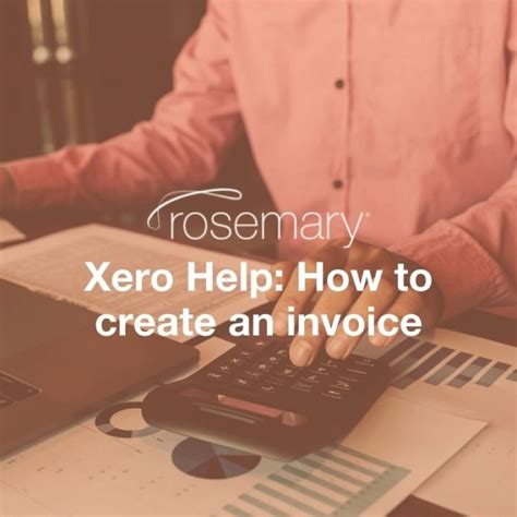 Xero Help How To Create An Invoice Rosemary Bookkeeping