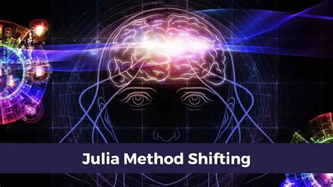 Julia Method Shifting Master It In 7 Simple Steps Eastrohelp