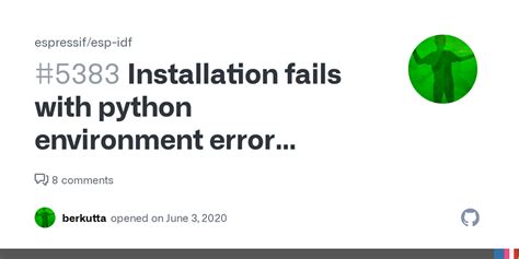 Installation Fails With Python Environment Error Idfgh Issue Espressif Esp Idf