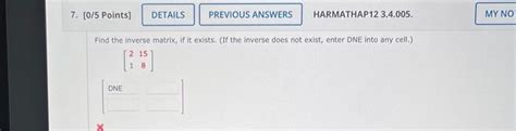 Solved Find The Inverse Matrix If It Exists If The Chegg Com