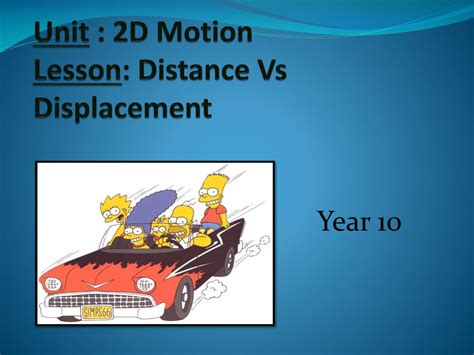 PPT Unit D Motion Lesson Distance Vs Displacement PowerPoint Presentation ID