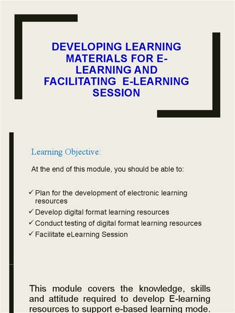 Developing Learning Materials For E Learning And Facilitating E