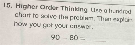 solved 15 higher order thinking use a hundred chart to solve the