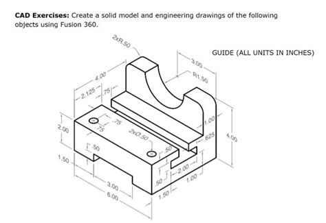Solved CAD Exercises Create A Solid Model And Engineering Chegg