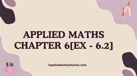 Class 11 Applied Maths Chapter 6 Ex 6 2