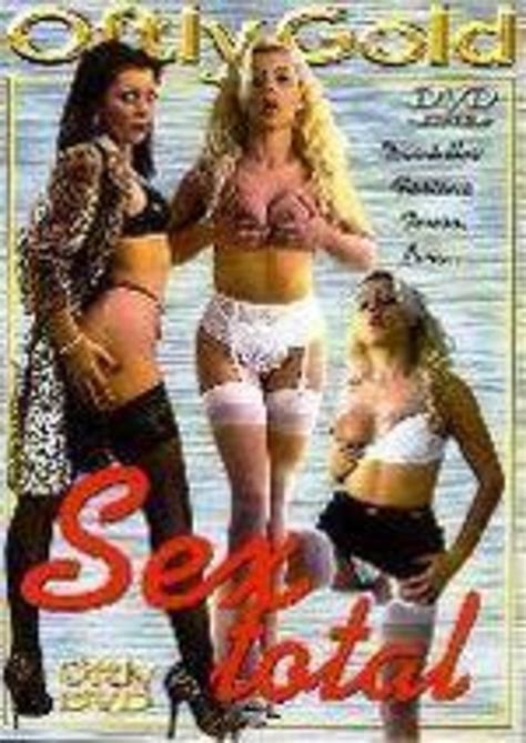 Sex Total DVD Porn Movies Streams And Downloads