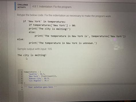 Solved Challenge Activity 481 Indentation Fix The