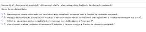 Solved Suppose A Is A 3 X3 Matrix And B Is A Vector In R3