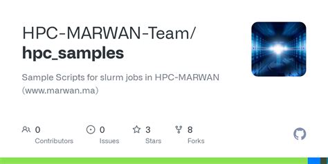 Github Hpc Marwan Teamhpcsamples Sample Scripts For Slurm Jobs In