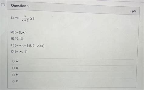 Solved Question 5 3 Pts Solve 22 A 30 B 3 2