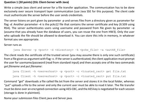 Question 1 30 Points Ssl Client Server With Java