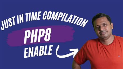 How To Enable JIT OR Just In Time Compilation In PHP What Is Just In Time Compilation YouTube