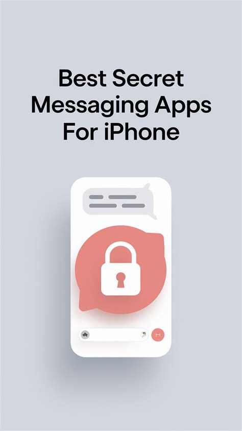 Best Secret Messaging Apps For IPhone To Keep Your Chats Private