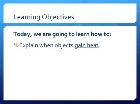 Heat And Temperature Heat Gain Prepared By Ms